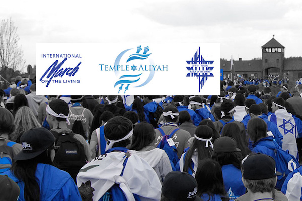 Temple Aliyah Delegation - International March of the Living