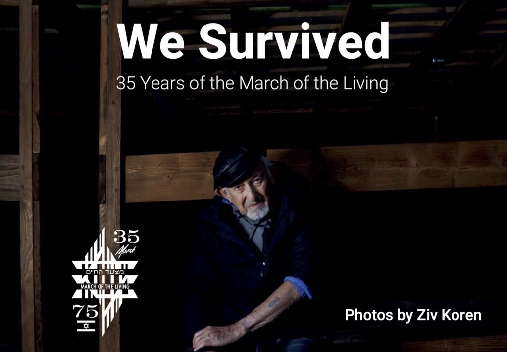 “We Survived” – Special International March of the Living Publication ...